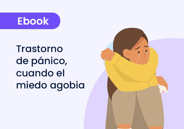 Trastorno de pánico, cuando el miedo agobia: Diagnóstico y abordaje ...
